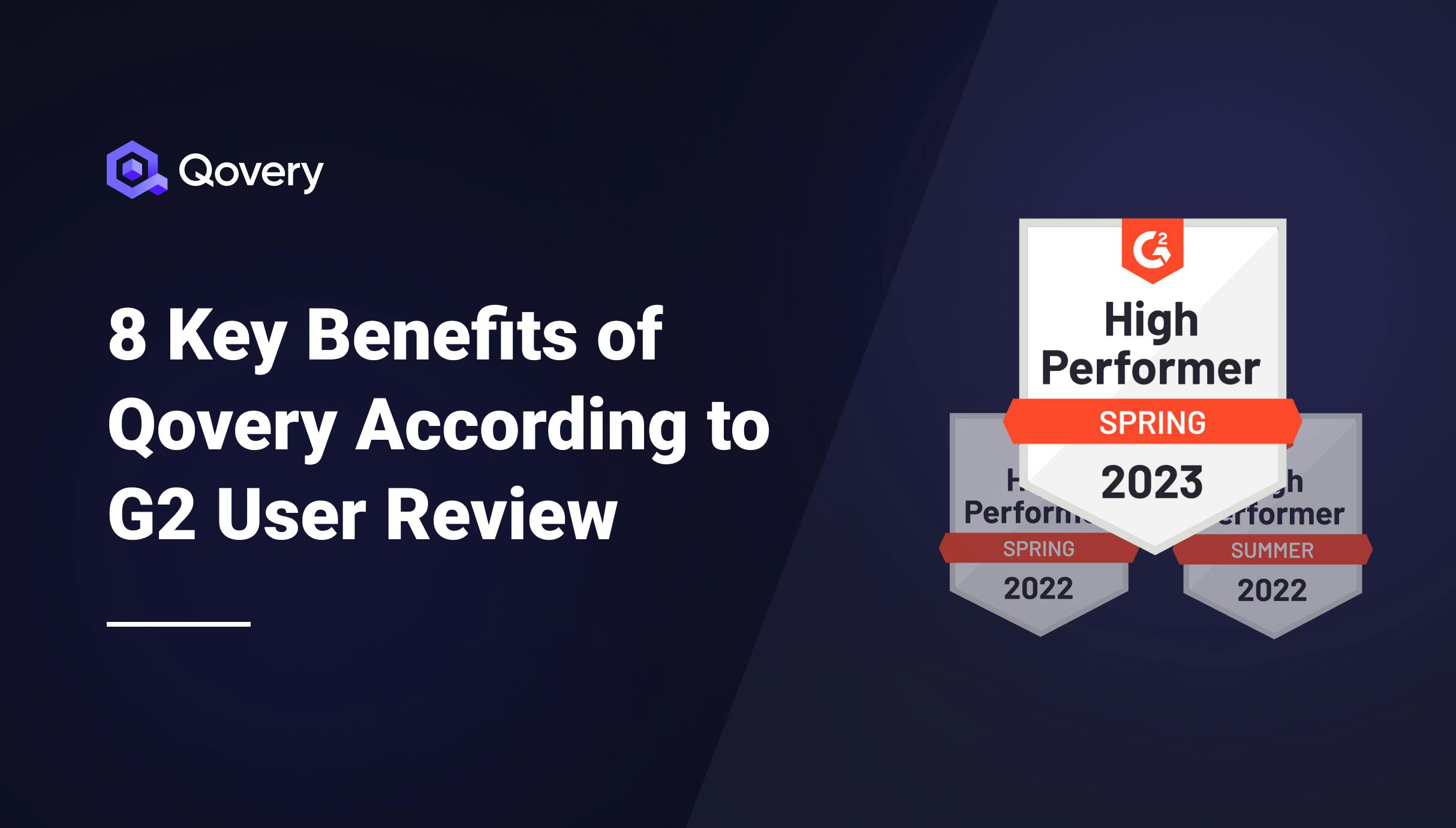 8 Key Benefits of Qovery According to G2 User Review